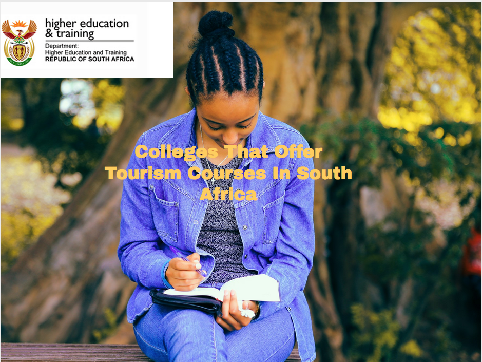 Colleges That Offer Tourism Courses In South Africa - TVET Colleges 2026