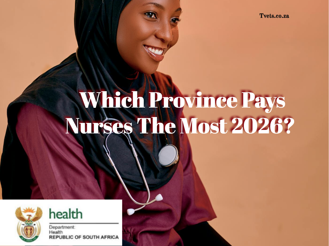 Which Province Pays Nurses The Most 2026? - TVET Colleges 2026